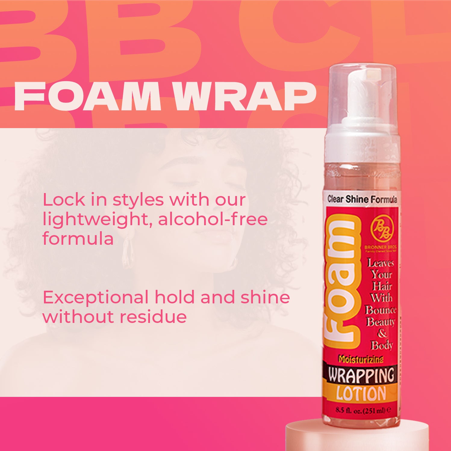 BB Foam Wrap Lotion – Bronner Bros Hair Care